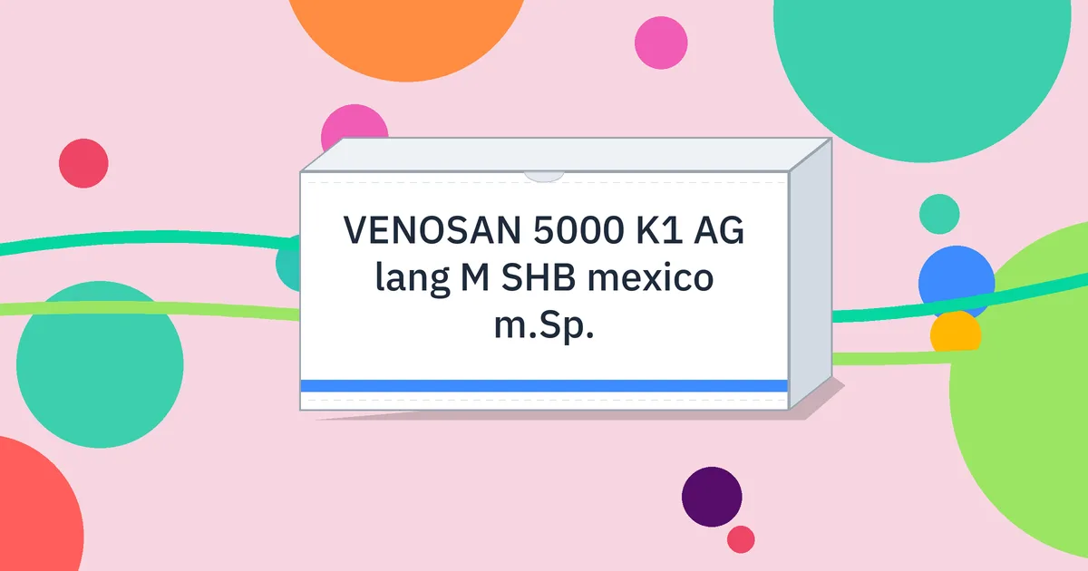 Symbolbild: Packung mit der Aufschrift VENOSAN 5000 K1 AG lang M SHB mexico m.Sp. (PZN 14429669) – Verfügbarkeit und Bezug in Apotheken in Frankfurt am Main
