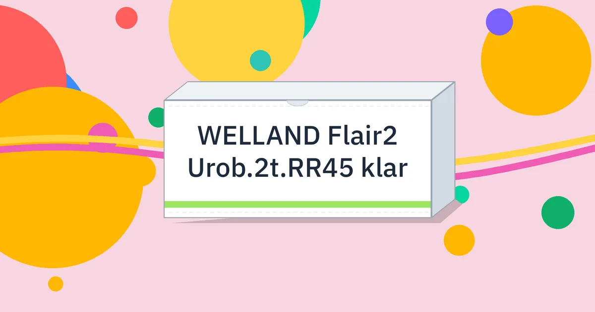 Symbolbild: Packung mit der Aufschrift WELLAND Flair2 Urob.2t.RR45 klar (PZN 06816056) – Verfügbarkeit und Bezug in Apotheken in Frankfurt am Main