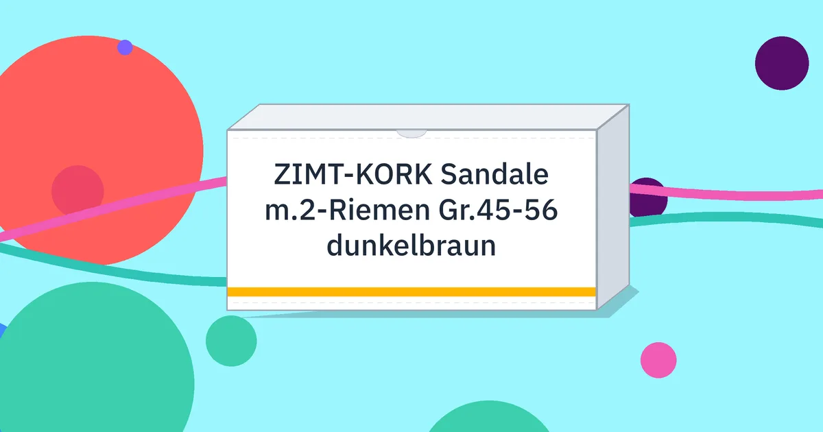 Symbolbild: Packung mit der Aufschrift ZIMT-KORK Sandale m.2-Riemen Gr.45-56 dunkelbraun (PZN 18391024) – Verfügbarkeit und Bezug in Apotheken in Frankfurt am Main