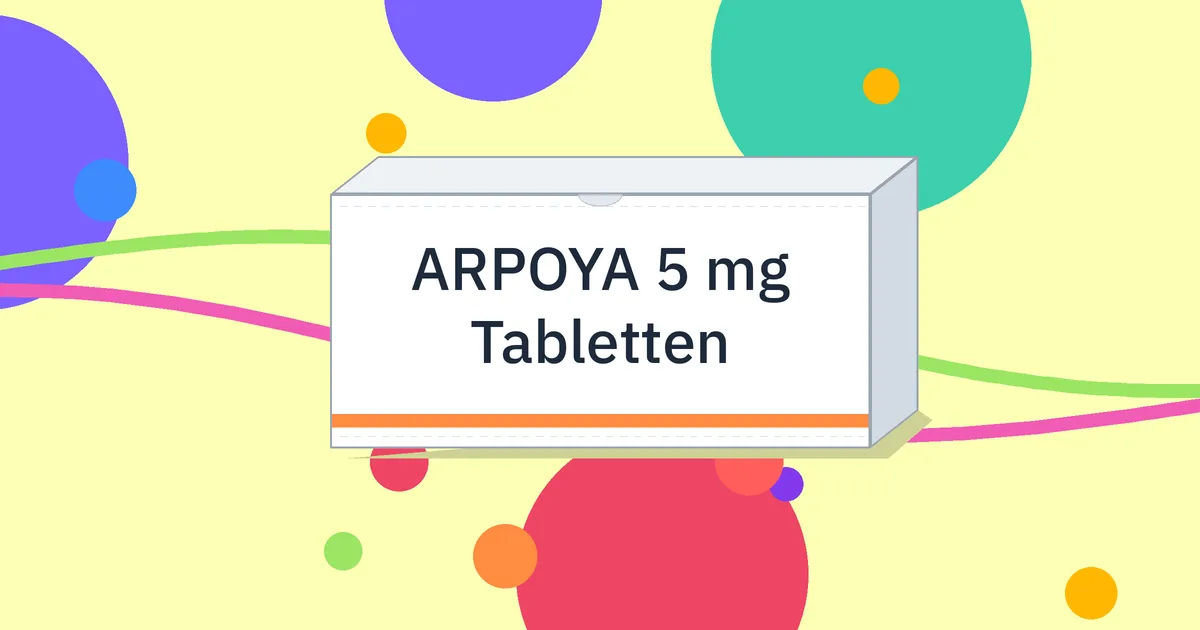 Symbolbild: Packung mit der Aufschrift ARPOYA 5 mg Tabletten (PZN 19053625) – Verfügbarkeit und Bezug in Apotheken in Frankfurt am Main