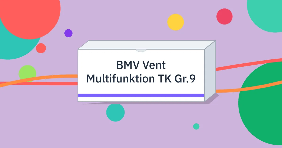 Symbolbild: Packung mit der Aufschrift BMV Vent Multifunktion TK Gr.9 (PZN 18384797) – Verfügbarkeit und Bezug in Apotheken in Frankfurt am Main