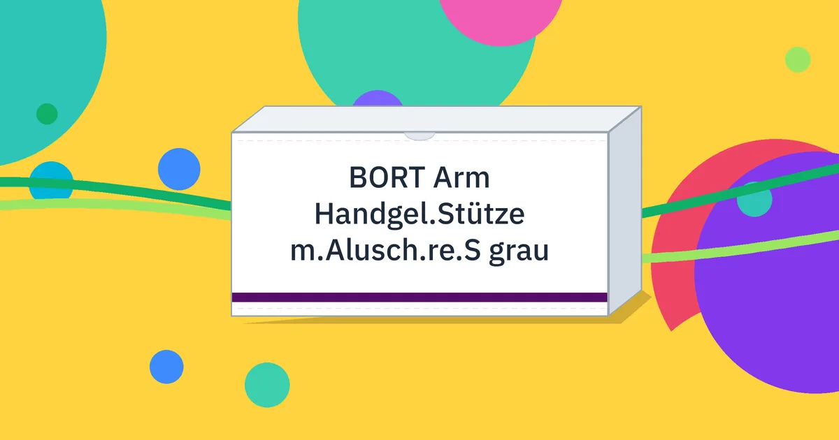 Symbolbild: Packung mit der Aufschrift BORT Arm Handgel.Stütze m.Alusch.re.S grau (PZN 17843180) – Verfügbarkeit und Bezug in Apotheken in Frankfurt am Main