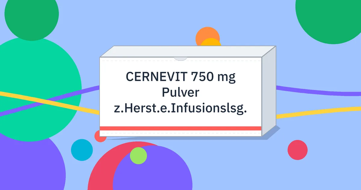 Symbolbild: Packung mit der Aufschrift CERNEVIT 750 mg Pulver z.Herst.e.Infusionslsg. (PZN 05883493) – Verfügbarkeit und Bezug in Apotheken in Frankfurt am Main