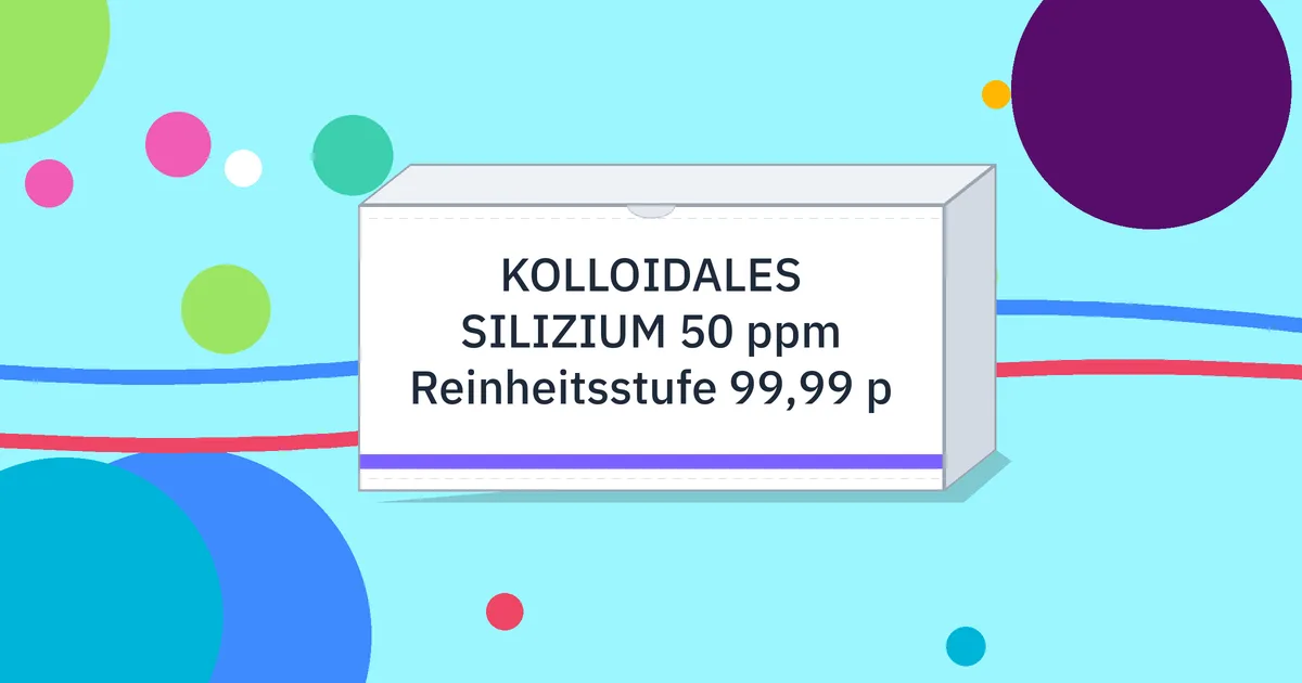 Symbolbild: Packung mit der Aufschrift KOLLOIDALES SILIZIUM 50 ppm Reinheitsstufe 99,99 p (PZN 18209203) – Verfügbarkeit und Bezug in Apotheken in Frankfurt am Main