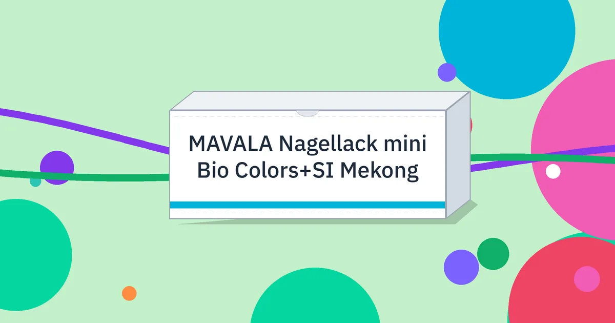 Symbolbild: Packung mit der Aufschrift MAVALA Nagellack mini Bio Colors+SI Mekong (PZN 18449278) – Verfügbarkeit und Bezug in Apotheken in Frankfurt am Main