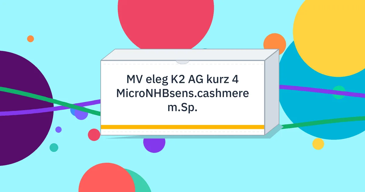 Symbolbild: Packung mit der Aufschrift MV eleg K2 AG kurz 4 MicroNHBsens.cashmere m.Sp. (PZN 15709359) – Verfügbarkeit und Bezug in Apotheken in Frankfurt am Main