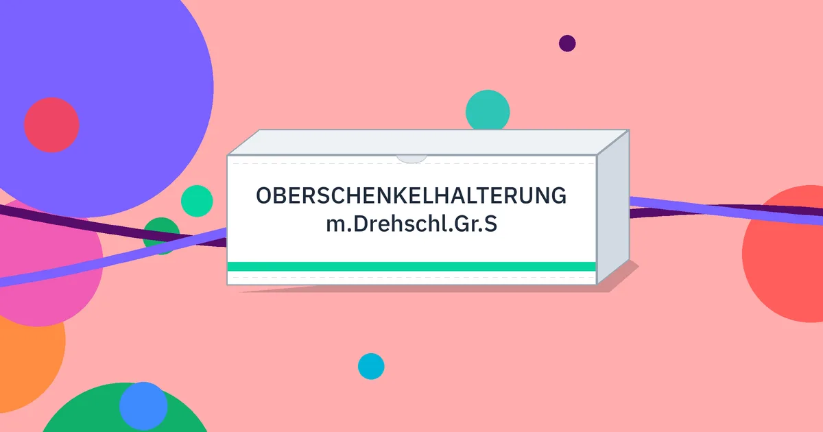 Symbolbild: Packung mit der Aufschrift OBERSCHENKELHALTERUNG m.Drehschl.Gr.S (PZN 11575011) – Verfügbarkeit und Bezug in Apotheken in Frankfurt am Main