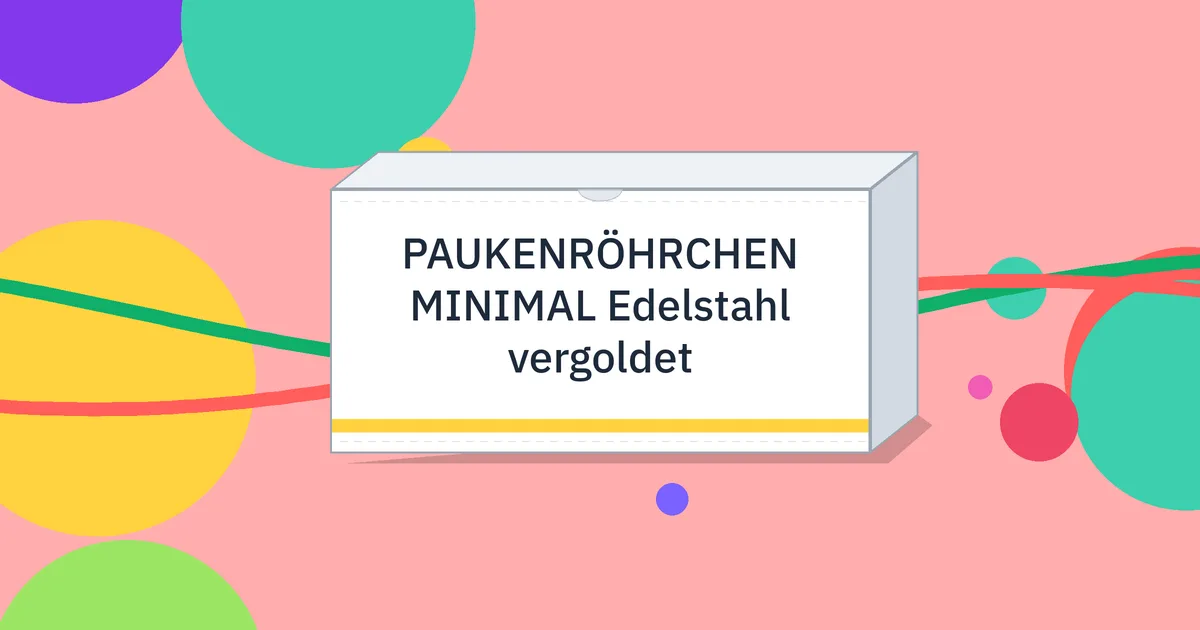 Symbolbild: Packung mit der Aufschrift PAUKENRÖHRCHEN MINIMAL Edelstahl vergoldet (PZN 09652997) – Verfügbarkeit und Bezug in Apotheken in Frankfurt am Main