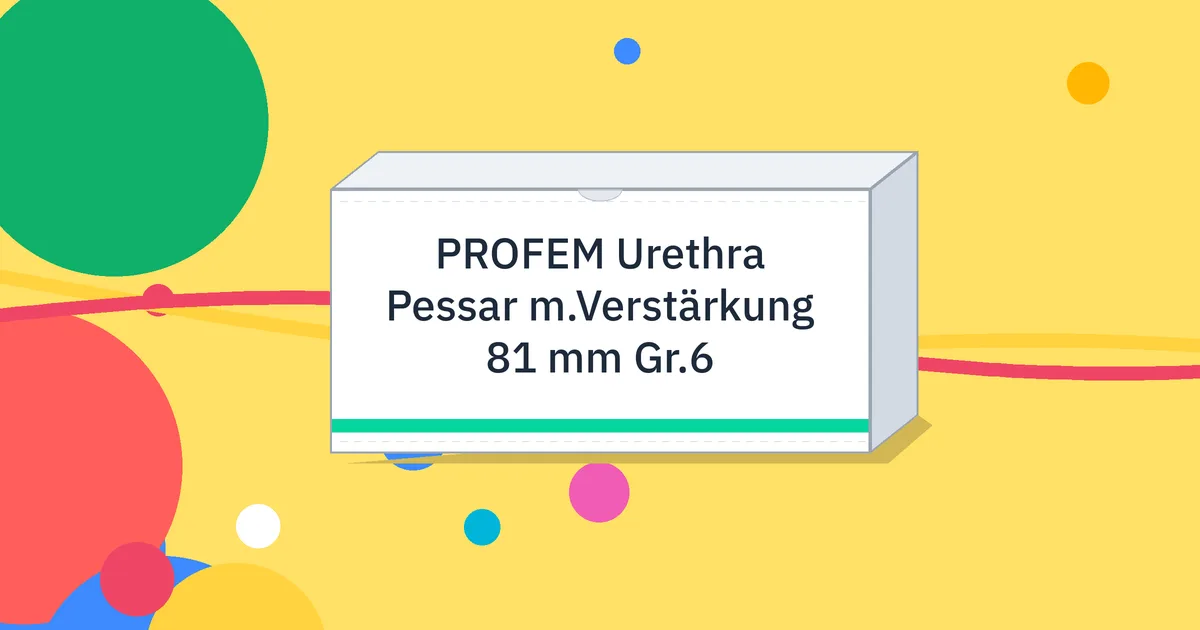 Symbolbild: Packung mit der Aufschrift PROFEM Urethra Pessar m.Verstärkung 81 mm Gr.6 (PZN 11673498) – Verfügbarkeit und Bezug in Apotheken in Frankfurt am Main