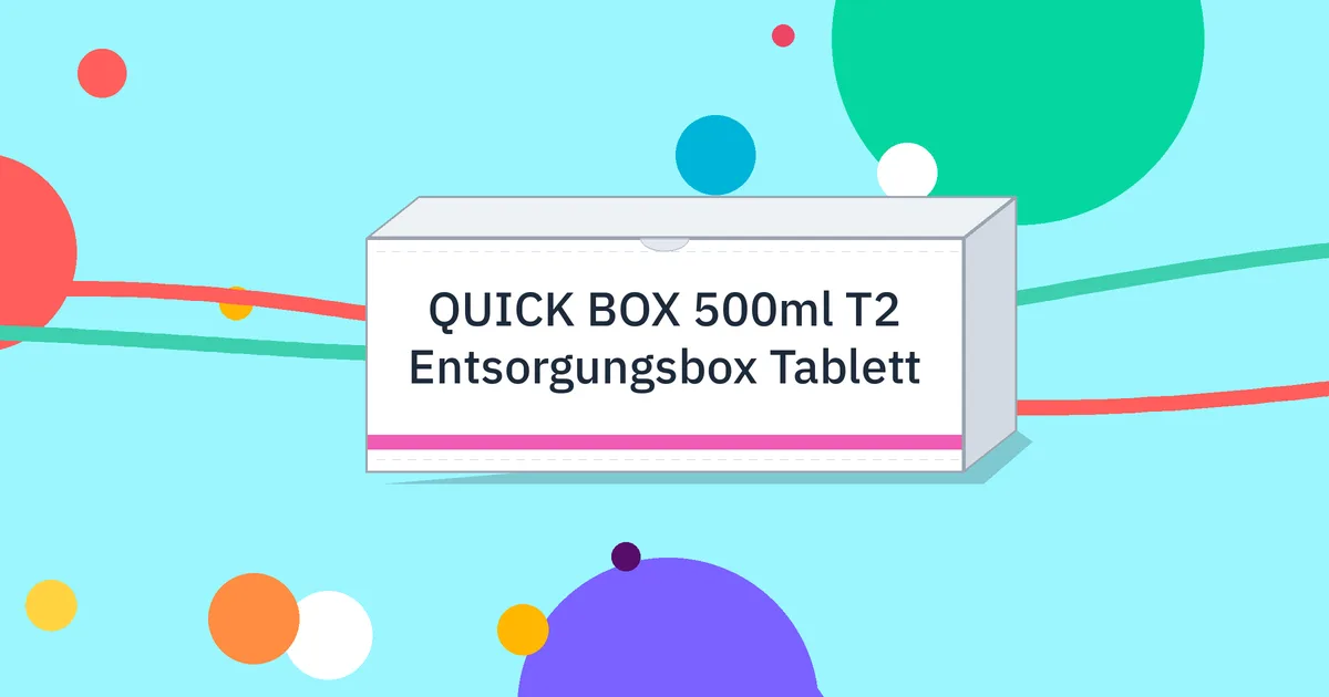 Symbolbild: Packung mit der Aufschrift QUICK BOX 500ml T2 Entsorgungsbox Tablett (PZN 16734023) – Verfügbarkeit und Bezug in Apotheken in Frankfurt am Main
