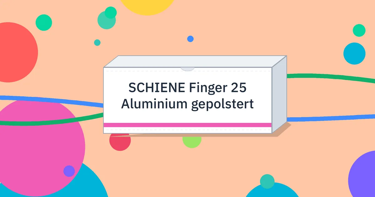 Symbolbild: Packung mit der Aufschrift SCHIENE Finger 25 Aluminium gepolstert (PZN 02443575) – Verfügbarkeit und Bezug in Apotheken in Frankfurt am Main