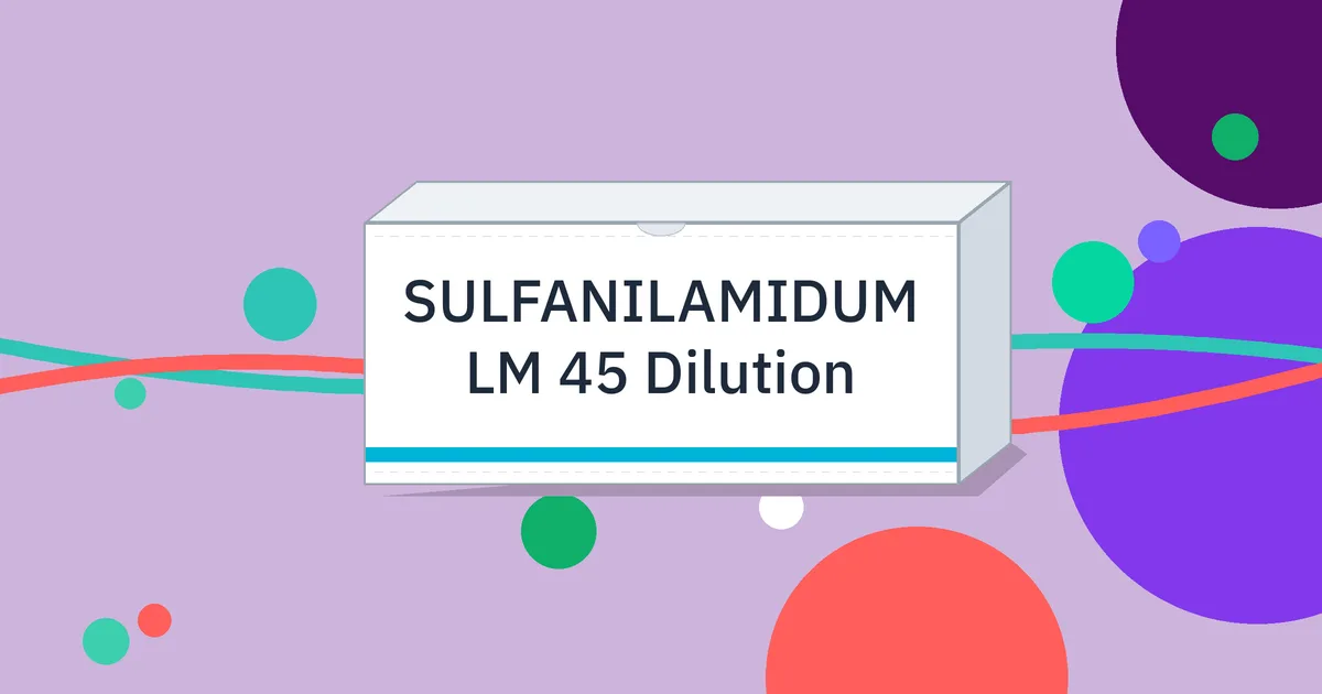 Symbolbild: Packung mit der Aufschrift SULFANILAMIDUM LM 45 Dilution (PZN 13209291) – Verfügbarkeit und Bezug in Apotheken in Frankfurt am Main