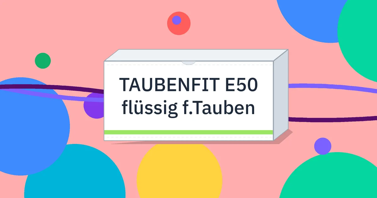 Symbolbild: Packung mit der Aufschrift TAUBENFIT E50 flüssig f.Tauben (PZN 15190851) – Verfügbarkeit und Bezug in Apotheken in Frankfurt am Main