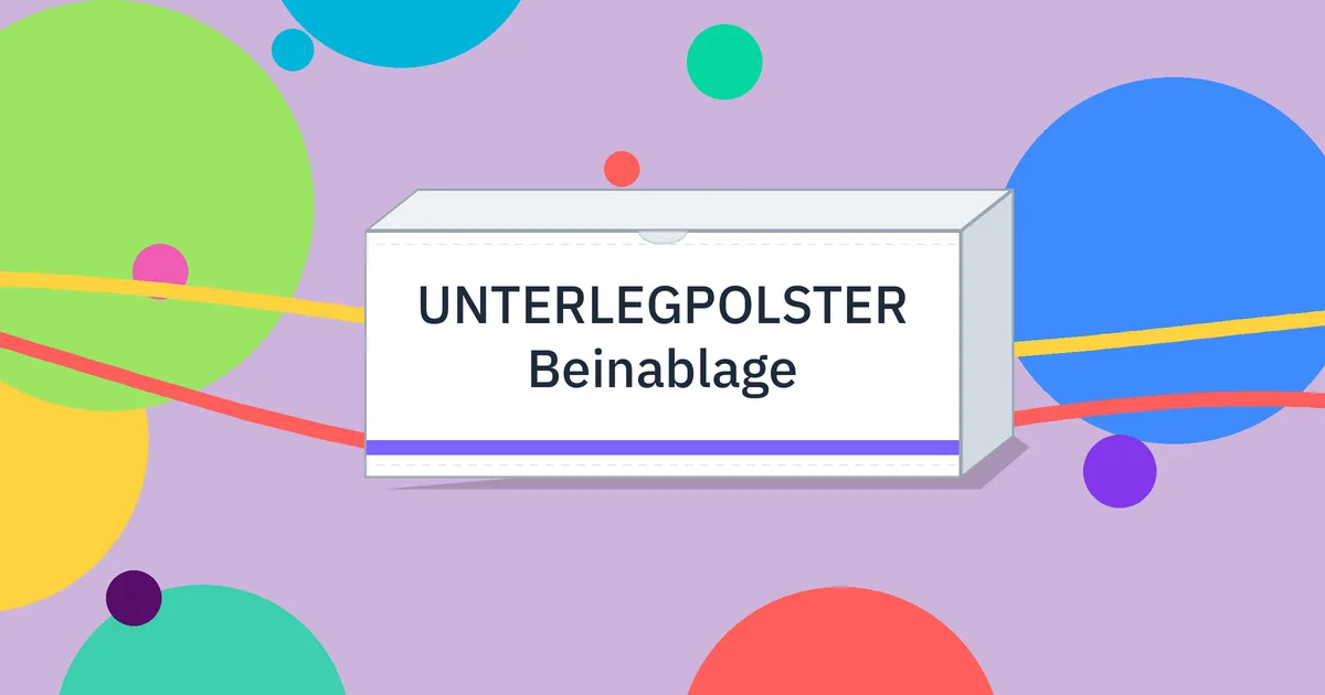 Symbolbild: Packung mit der Aufschrift UNTERLEGPOLSTER Beinablage (PZN 02445031) – Verfügbarkeit und Bezug in Apotheken in Frankfurt am Main