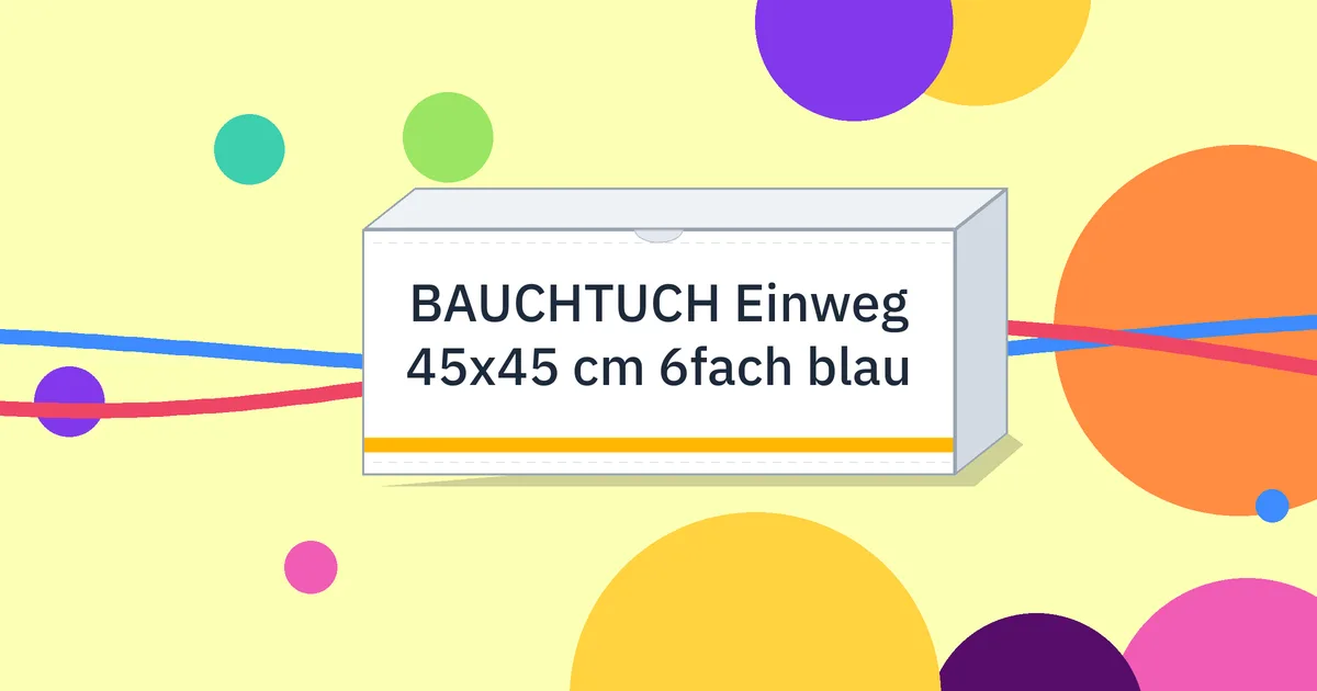 Symbolbild: Packung mit der Aufschrift BAUCHTUCH Einweg 45x45 cm 6fach blau (PZN 01465327) – Verfügbarkeit und Bezug in Apotheken in Frankfurt am Main