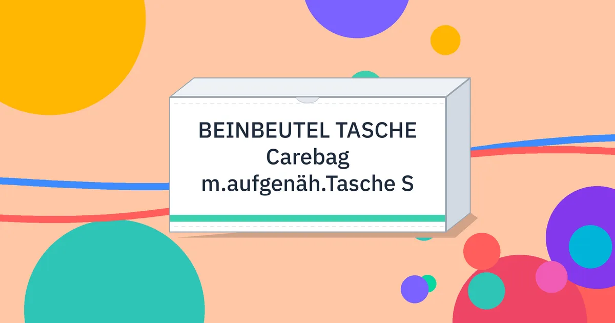 Symbolbild: Packung mit der Aufschrift BEINBEUTEL TASCHE Carebag m.aufgenäh.Tasche S (PZN 08759859) – Verfügbarkeit und Bezug in Apotheken in Frankfurt am Main