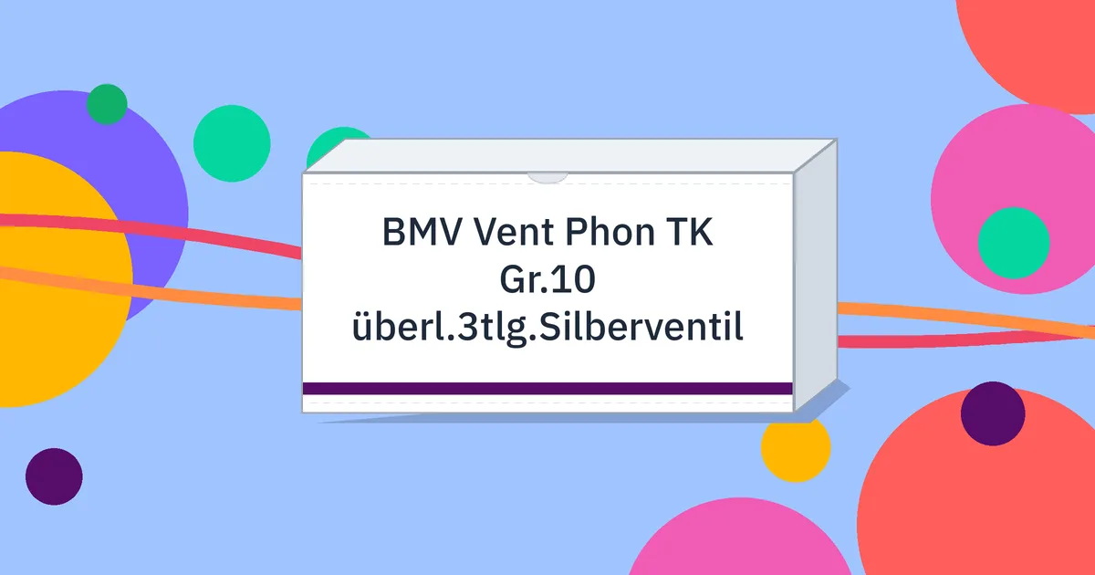 Symbolbild: Packung mit der Aufschrift BMV Vent Phon TK Gr.10 überl.3tlg.Silberventil (PZN 18385294) – Verfügbarkeit und Bezug in Apotheken in Frankfurt am Main