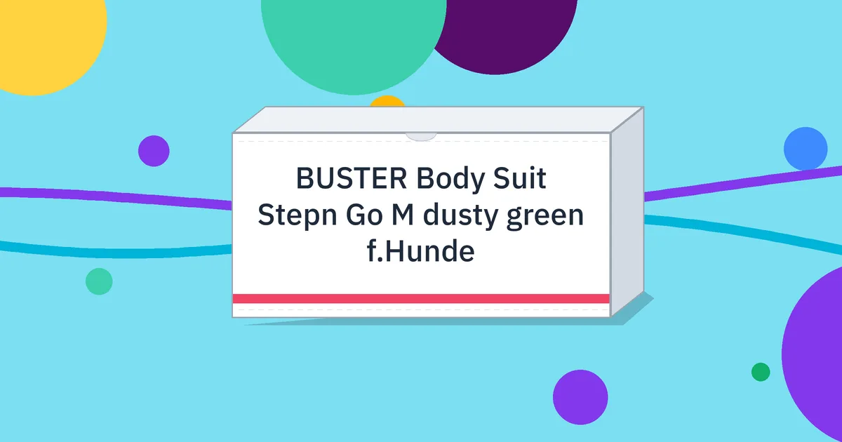 Symbolbild: Packung mit der Aufschrift BUSTER Body Suit Stepn Go M dusty green f.Hunde (PZN 19195839) – Verfügbarkeit und Bezug in Apotheken in Frankfurt am Main