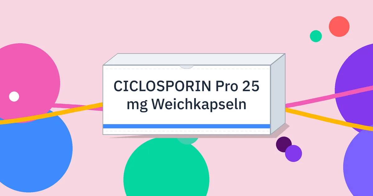 Symbolbild: Packung mit der Aufschrift CICLOSPORIN Pro 25 mg Weichkapseln (PZN 06724532) – Verfügbarkeit und Bezug in Apotheken in Frankfurt am Main