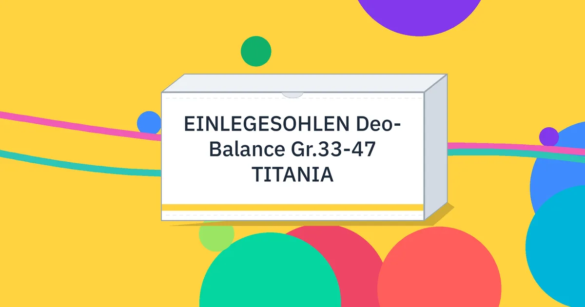 Symbolbild: Packung mit der Aufschrift EINLEGESOHLEN Deo-Balance Gr.33-47 TITANIA (PZN 18662569) – Verfügbarkeit und Bezug in Apotheken in Frankfurt am Main