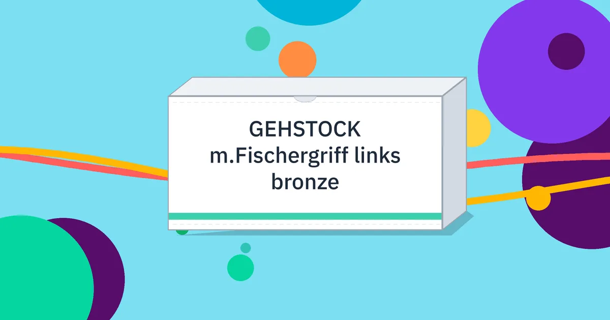 Symbolbild: Packung mit der Aufschrift GEHSTOCK m.Fischergriff links bronze (PZN 10074809) – Verfügbarkeit und Bezug in Apotheken in Frankfurt am Main