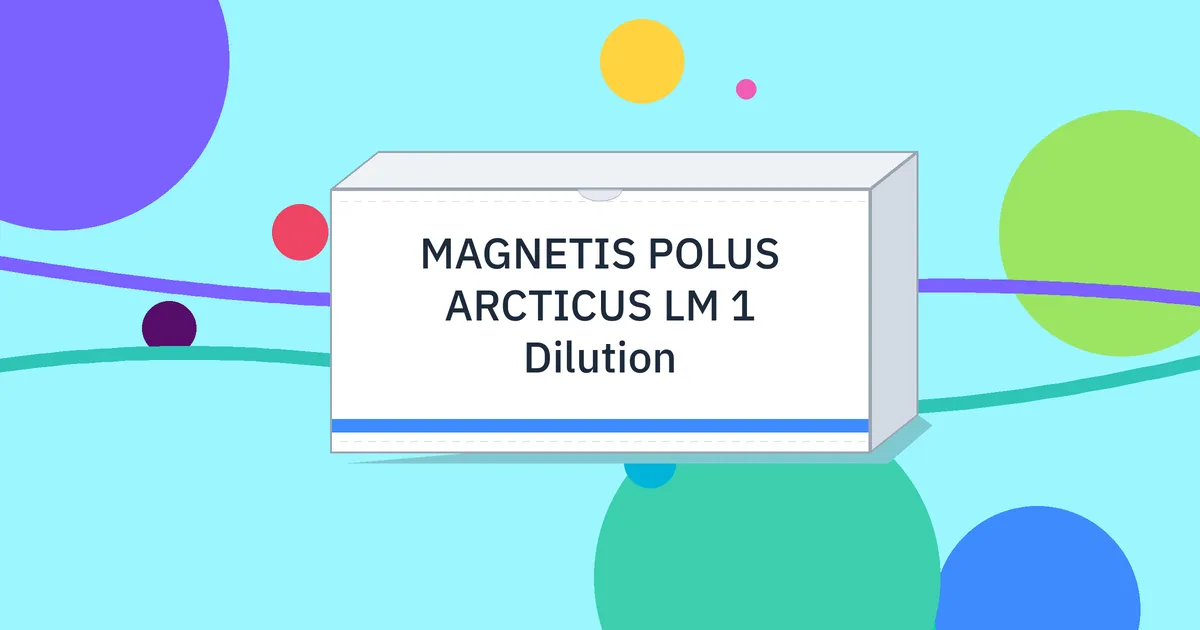 Symbolbild: Packung mit der Aufschrift MAGNETIS POLUS ARCTICUS LM 1 Dilution (PZN 12940814) – Verfügbarkeit und Bezug in Apotheken in Frankfurt am Main