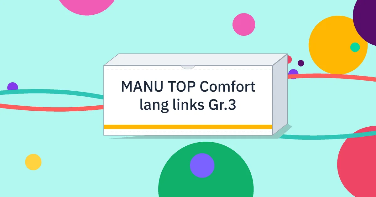 Symbolbild: Packung mit der Aufschrift MANU TOP Comfort lang links Gr.3 (PZN 02784365) – Verfügbarkeit und Bezug in Apotheken in Frankfurt am Main