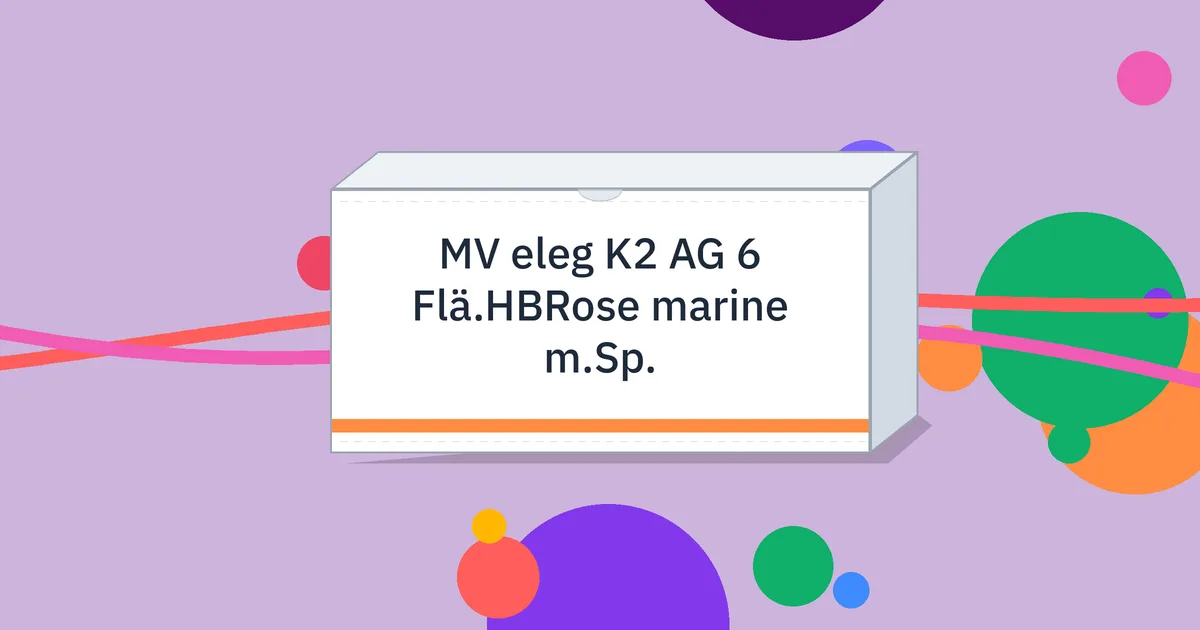 Symbolbild: Packung mit der Aufschrift MV eleg K2 AG 6 Flä.HBRose marine m.Sp. (PZN 15719062) – Verfügbarkeit und Bezug in Apotheken in Frankfurt am Main