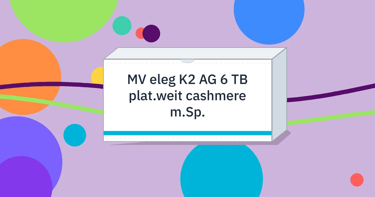 Symbolbild: Packung mit der Aufschrift MV eleg K2 AG 6 TB plat.weit cashmere m.Sp. (PZN 14677723) – Verfügbarkeit und Bezug in Apotheken in Frankfurt am Main