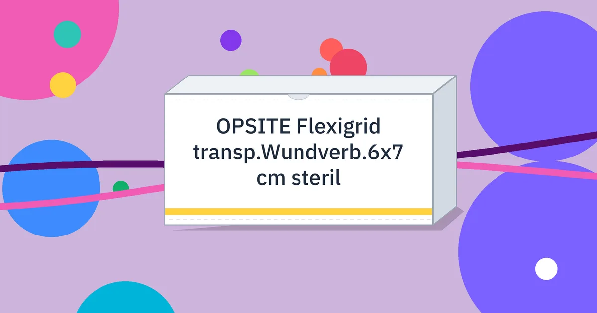 Symbolbild: Packung mit der Aufschrift OPSITE Flexigrid transp.Wundverb.6x7 cm steril (PZN 04481203) – Verfügbarkeit und Bezug in Apotheken in Frankfurt am Main