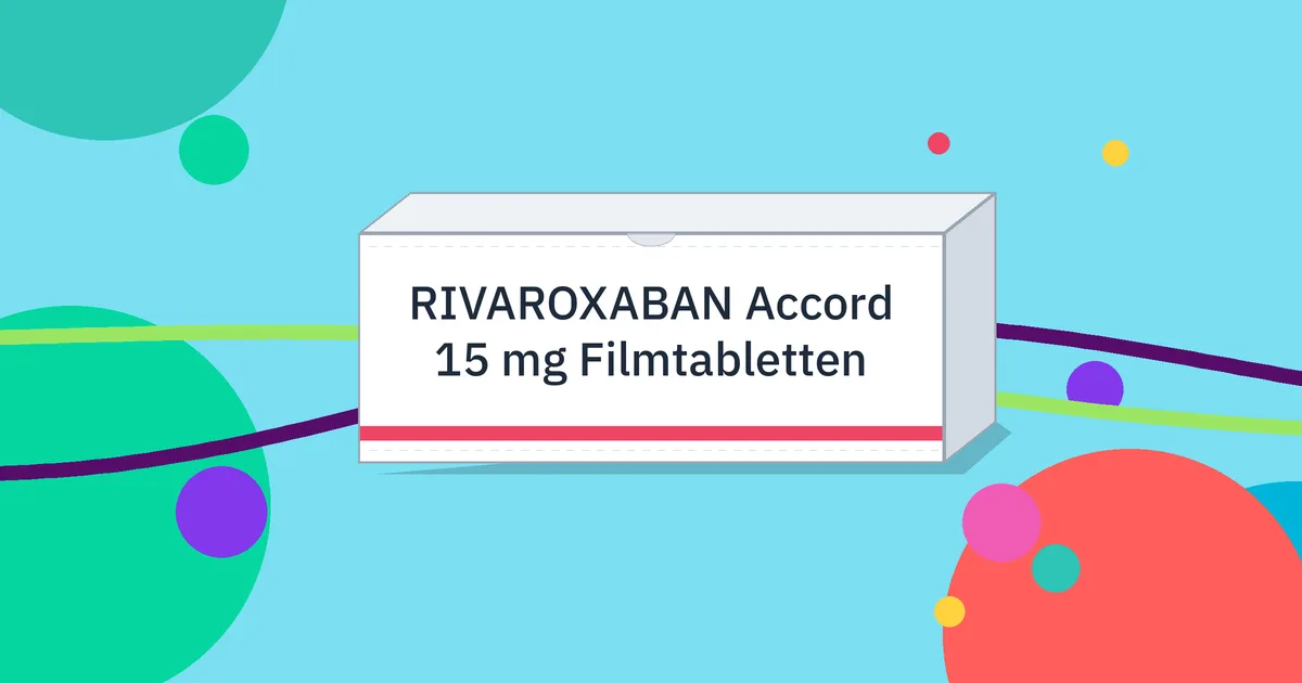 Symbolbild: Packung mit der Aufschrift RIVAROXABAN Accord 15 mg Filmtabletten (PZN 18735096) – Verfügbarkeit und Bezug in Apotheken in Frankfurt am Main
