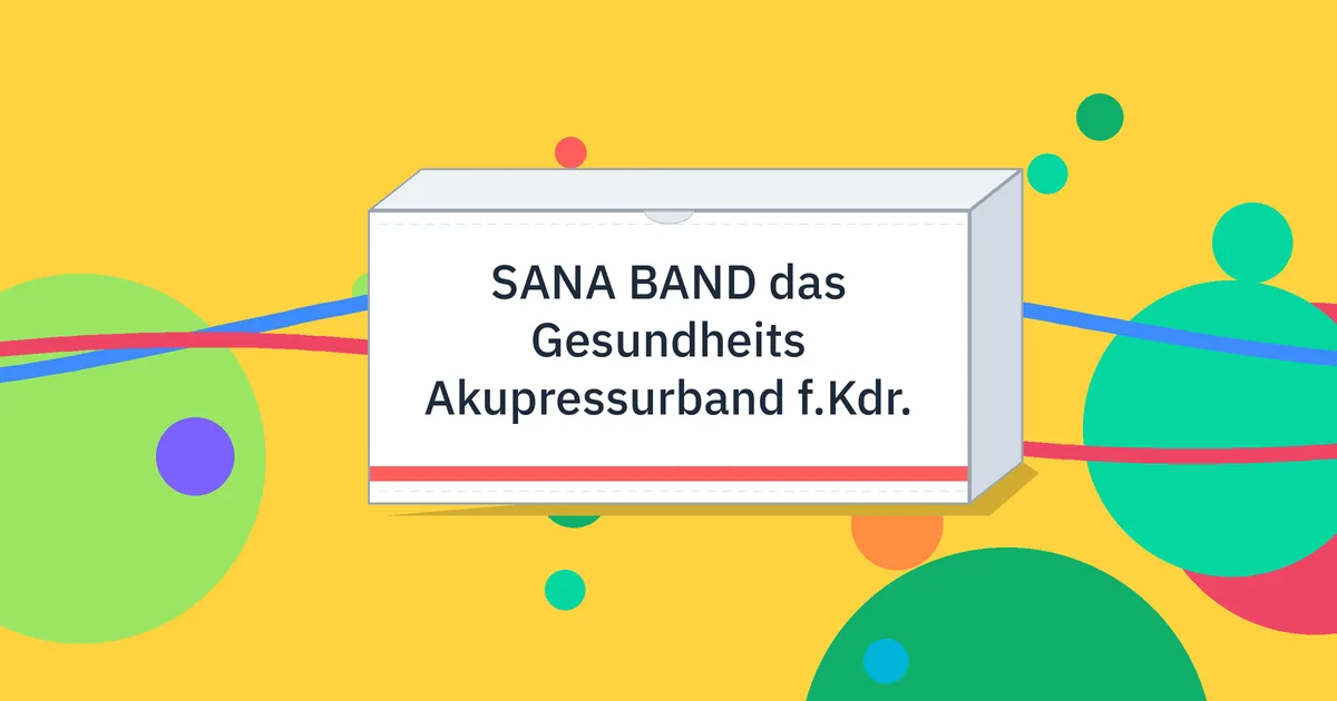 Symbolbild: Packung mit der Aufschrift SANA BAND das Gesundheits Akupressurband f.Kdr. (PZN 02749972) – Verfügbarkeit und Bezug in Apotheken in Frankfurt am Main