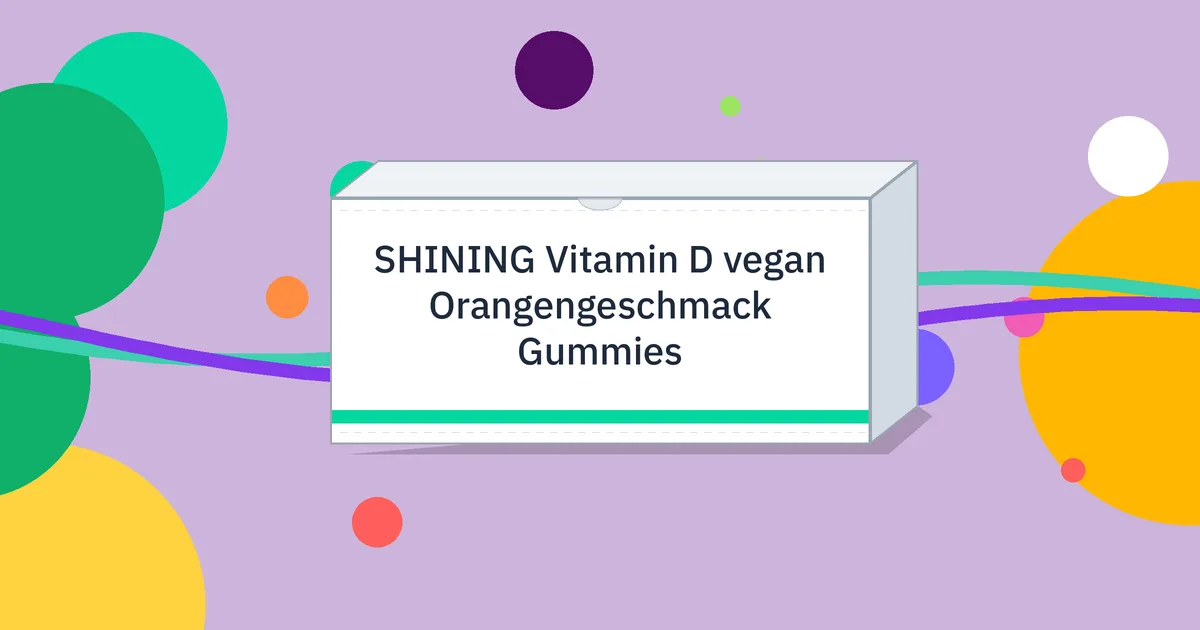 Symbolbild: Packung mit der Aufschrift SHINING Vitamin D vegan Orangengeschmack Gummies (PZN 19924066) – Verfügbarkeit und Bezug in Apotheken in Frankfurt am Main