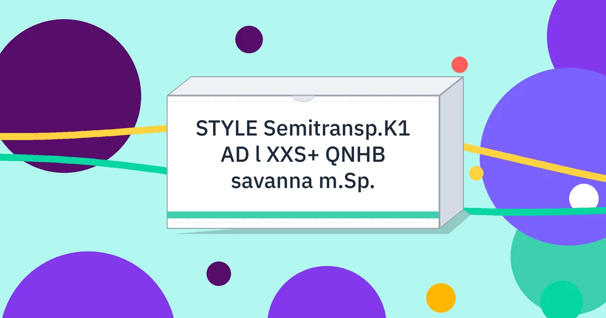 Symbolbild: Packung mit der Aufschrift STYLE Semitransp.K1 AD l XXS+ QNHB savanna m.Sp. (PZN 18870612) – Verfügbarkeit und Bezug in Apotheken in Frankfurt am Main