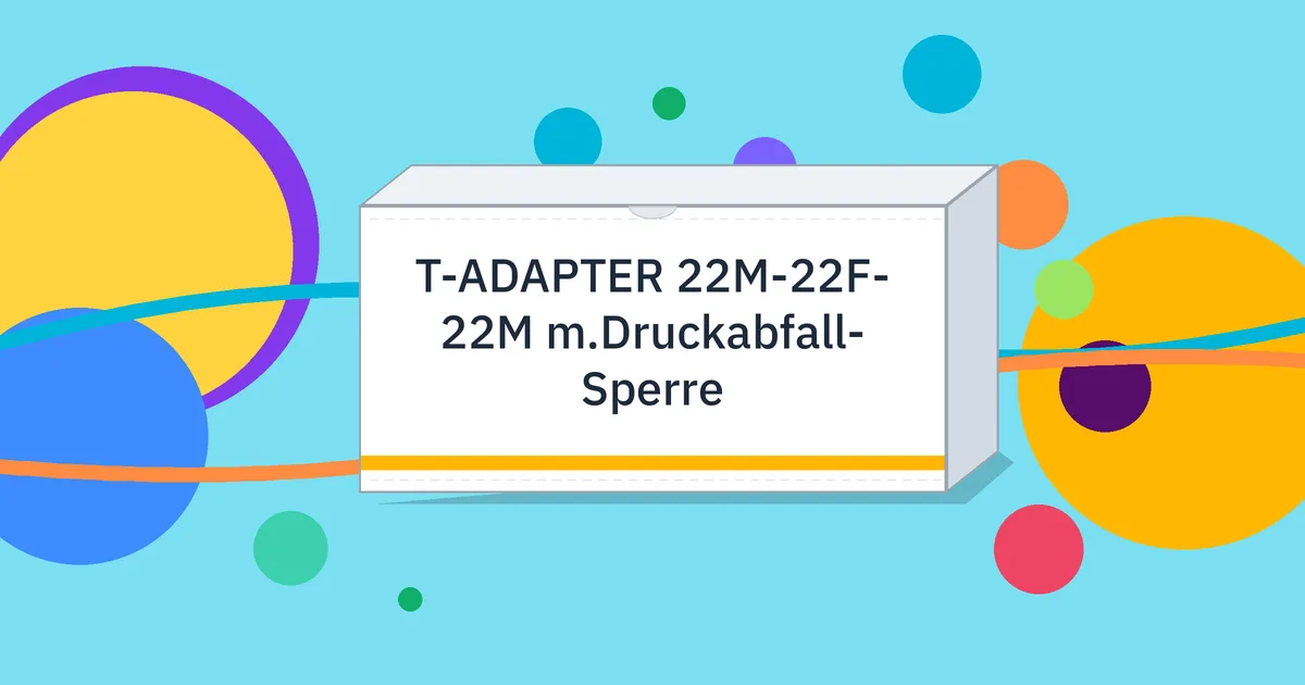 Symbolbild: Packung mit der Aufschrift T-ADAPTER 22M-22F-22M m.Druckabfall-Sperre (PZN 17433134) – Verfügbarkeit und Bezug in Apotheken in Frankfurt am Main