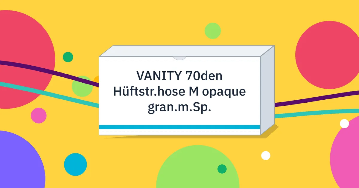 Symbolbild: Packung mit der Aufschrift VANITY 70den Hüftstr.hose M opaque gran.m.Sp. (PZN 16189011) – Verfügbarkeit und Bezug in Apotheken in Frankfurt am Main