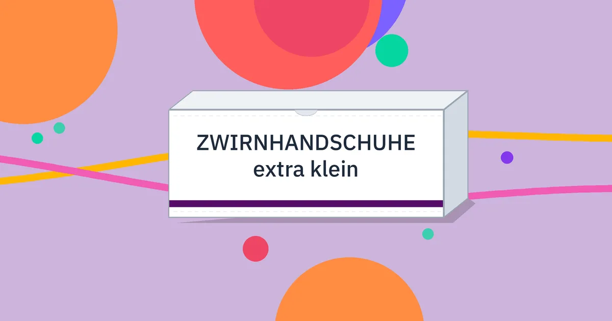 Symbolbild: Packung mit der Aufschrift ZWIRNHANDSCHUHE extra klein (PZN 01334269) – Verfügbarkeit und Bezug in Apotheken in Frankfurt am Main