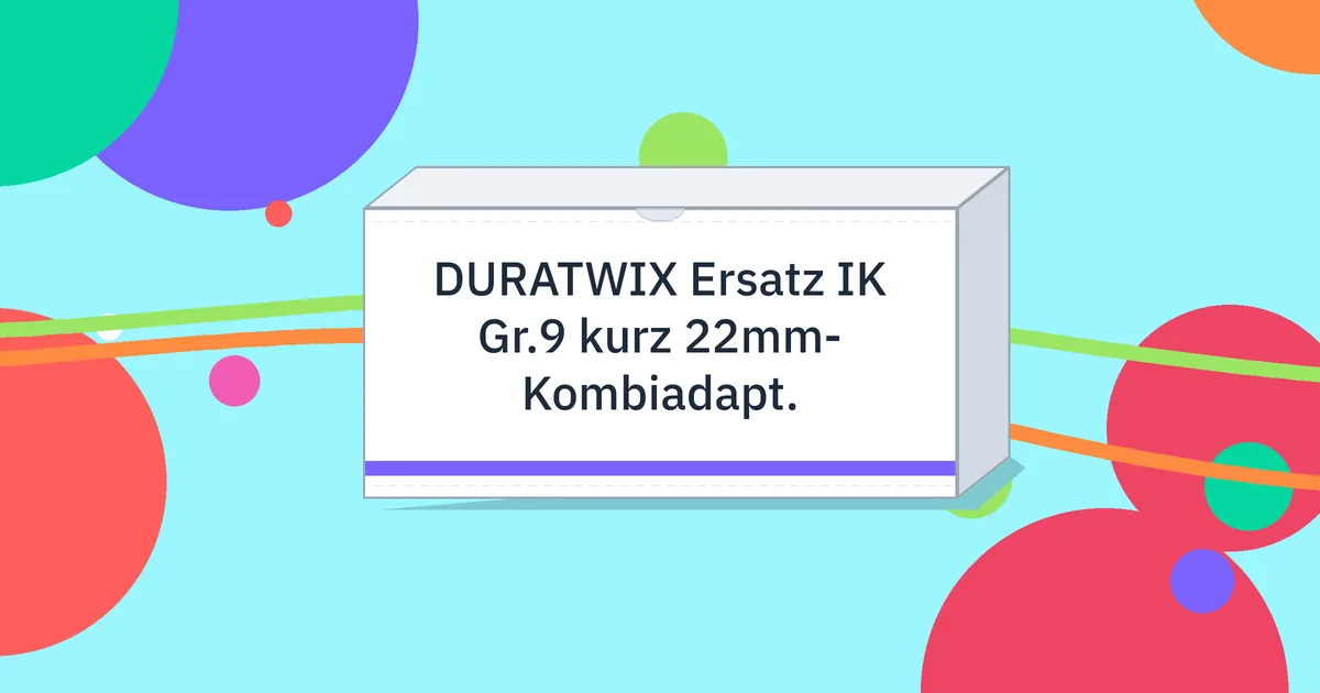 Symbolbild: Packung mit der Aufschrift DURATWIX Ersatz IK Gr.9 kurz 22mm-Kombiadapt. (PZN 06982180) – Verfügbarkeit und Bezug in Apotheken in Frankfurt am Main