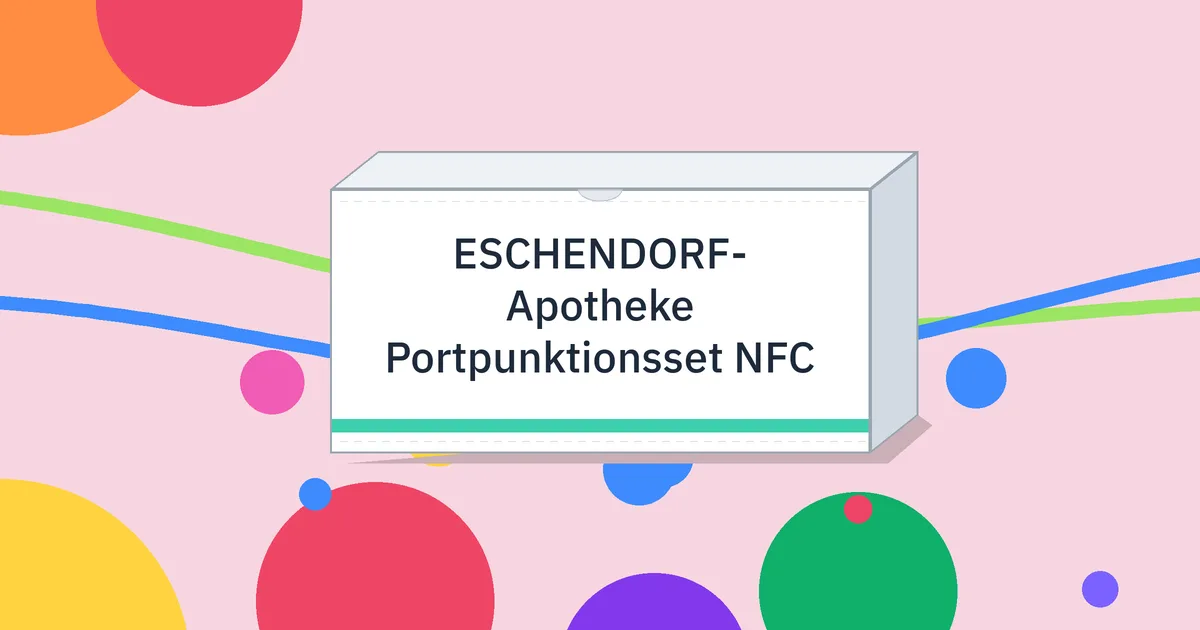 Symbolbild: Packung mit der Aufschrift ESCHENDORF-Apotheke Portpunktionsset NFC (PZN 18242169) – Verfügbarkeit und Bezug in Apotheken in Frankfurt am Main