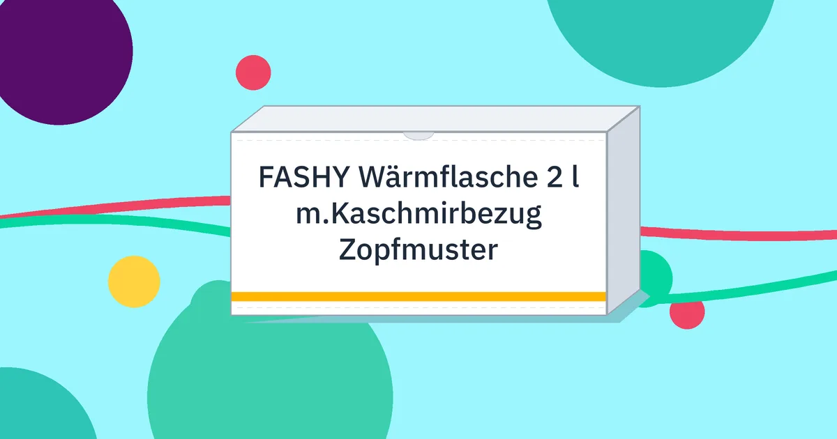 Symbolbild: Packung mit der Aufschrift FASHY Wärmflasche 2 l m.Kaschmirbezug Zopfmuster (PZN 18649103) – Verfügbarkeit und Bezug in Apotheken in Frankfurt am Main