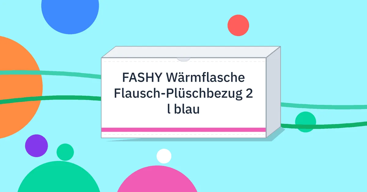 Symbolbild: Packung mit der Aufschrift FASHY Wärmflasche Flausch-Plüschbezug 2 l blau (PZN 18648894) – Verfügbarkeit und Bezug in Apotheken in Frankfurt am Main