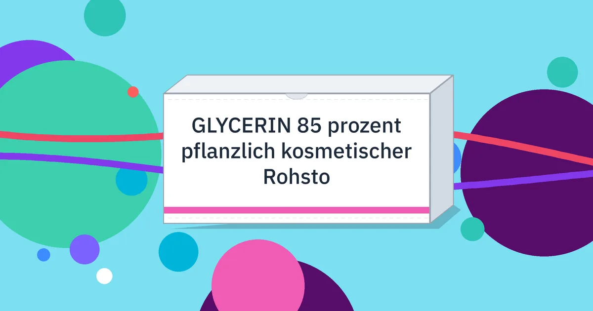 Symbolbild: Packung mit der Aufschrift GLYCERIN 85 prozent pflanzlich kosmetischer Rohsto (PZN 14165101) – Verfügbarkeit und Bezug in Apotheken in Frankfurt am Main