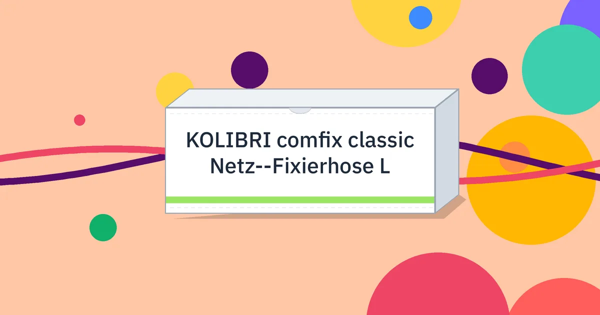 Symbolbild: Packung mit der Aufschrift KOLIBRI comfix classic Netz--Fixierhose L (PZN 12498324) – Verfügbarkeit und Bezug in Apotheken in Frankfurt am Main