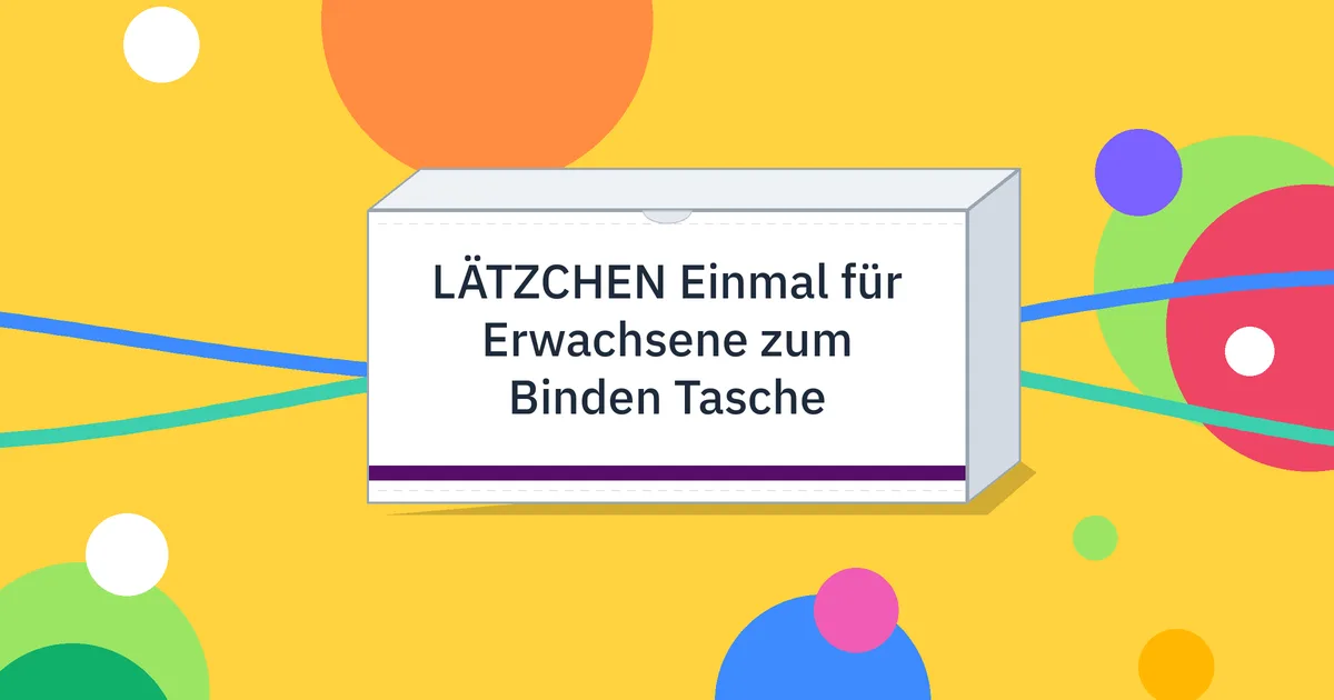 Symbolbild: Packung mit der Aufschrift LÄTZCHEN Einmal für Erwachsene zum Binden Tasche (PZN 09301714) – Verfügbarkeit und Bezug in Apotheken in Frankfurt am Main