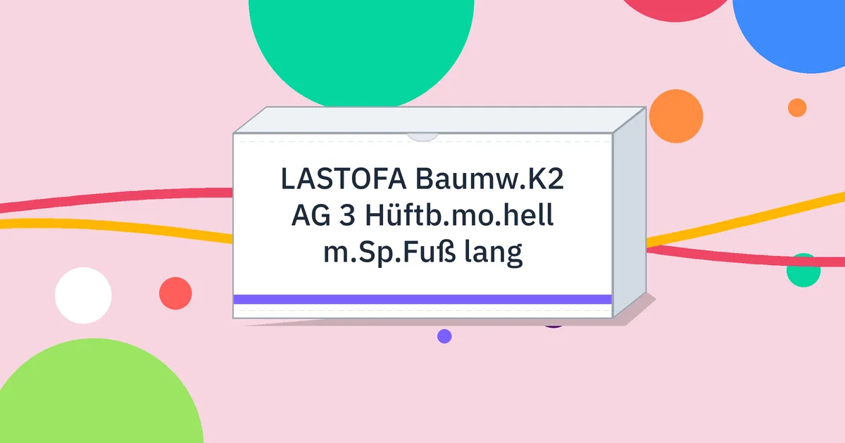 Symbolbild: Packung mit der Aufschrift LASTOFA Baumw.K2 AG 3 Hüftb.mo.hell m.Sp.Fuß lang (PZN 01948729) – Verfügbarkeit und Bezug in Apotheken in Frankfurt am Main