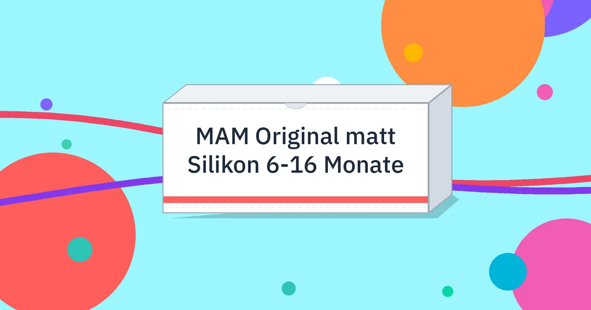 Symbolbild: Packung mit der Aufschrift MAM Original matt Silikon 6-16 Monate (PZN 18889267) – Verfügbarkeit und Bezug in Apotheken in Frankfurt am Main