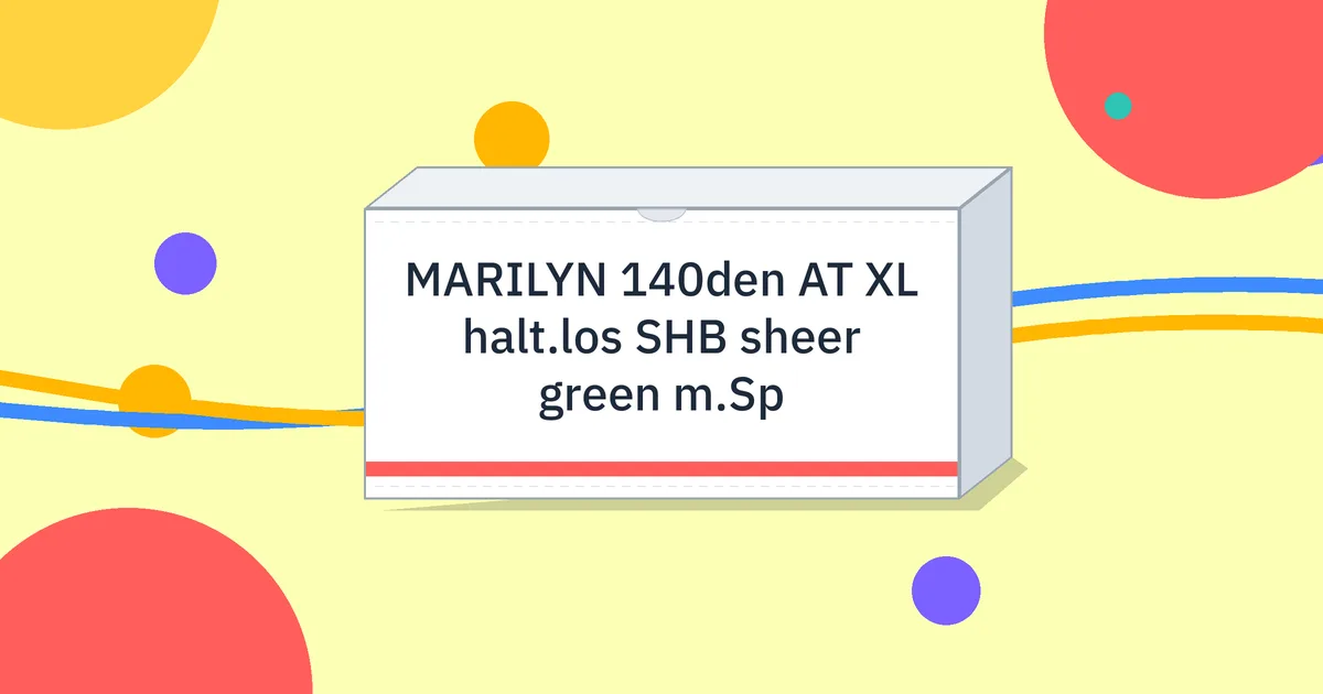 Symbolbild: Packung mit der Aufschrift MARILYN 140den AT XL halt.los SHB sheer green m.Sp (PZN 16187176) – Verfügbarkeit und Bezug in Apotheken in Frankfurt am Main