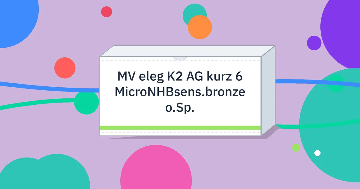 Symbolbild: Packung mit der Aufschrift MV eleg K2 AG kurz 6 MicroNHBsens.bronze o.Sp. (PZN 15709968) – Verfügbarkeit und Bezug in Apotheken in Frankfurt am Main