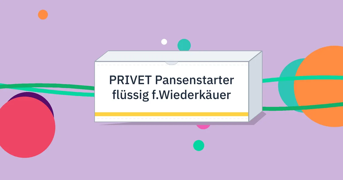 Symbolbild: Packung mit der Aufschrift PRIVET Pansenstarter flüssig f.Wiederkäuer (PZN 11081651) – Verfügbarkeit und Bezug in Apotheken in Frankfurt am Main