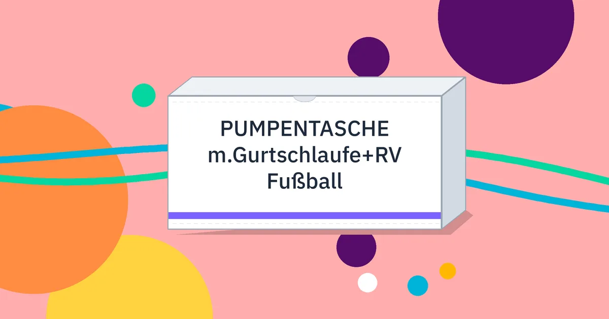 Symbolbild: Packung mit der Aufschrift PUMPENTASCHE m.Gurtschlaufe+RV Fußball (PZN 13915480) – Verfügbarkeit und Bezug in Apotheken in Frankfurt am Main